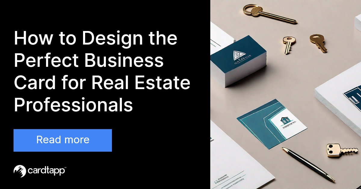 How to Design the Perfect Business Card for Real Estate Professionals ...